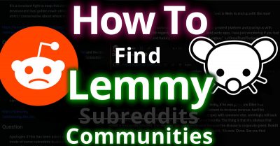 Guide to Finding Lemmy Communities (Subreddits) - Michael Altfield's Tech Blog